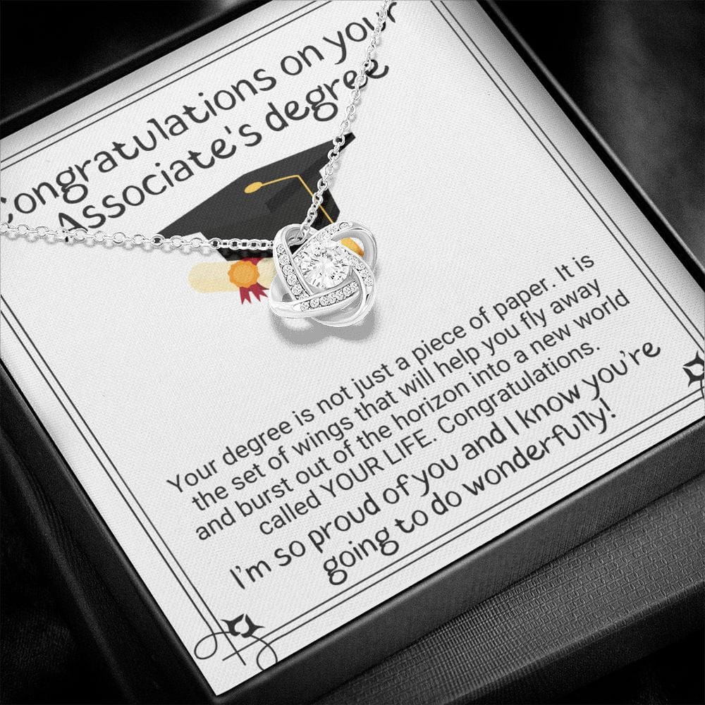 Congratulations On Your Associate's Degree - Your Degree - Love Knot N ...